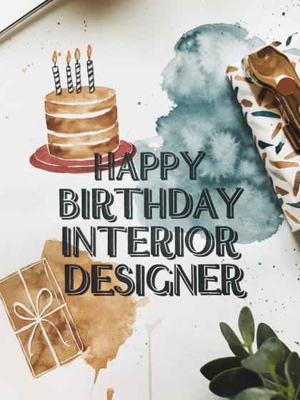 Celebrate Interior Designers With 30 Free & Fabulous Birthday Designs ...