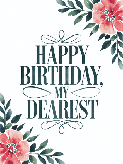 Celebrate “happy Birthday My Dearest” With 29 Delightful Designs ...